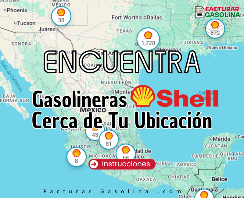 Gasolineras Shell Cerca de Ti - Facturar Gasolina