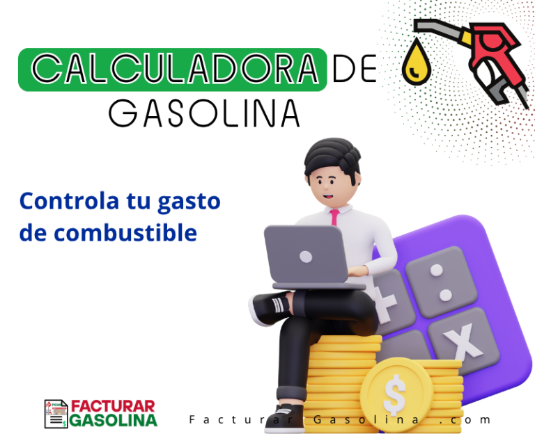 Calculadora y Tabla para Calcular Consumo de Gasolina