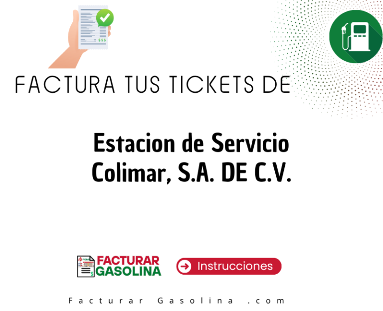 Facturación Estacion de Servicio Colimar - Facturar Gasolina