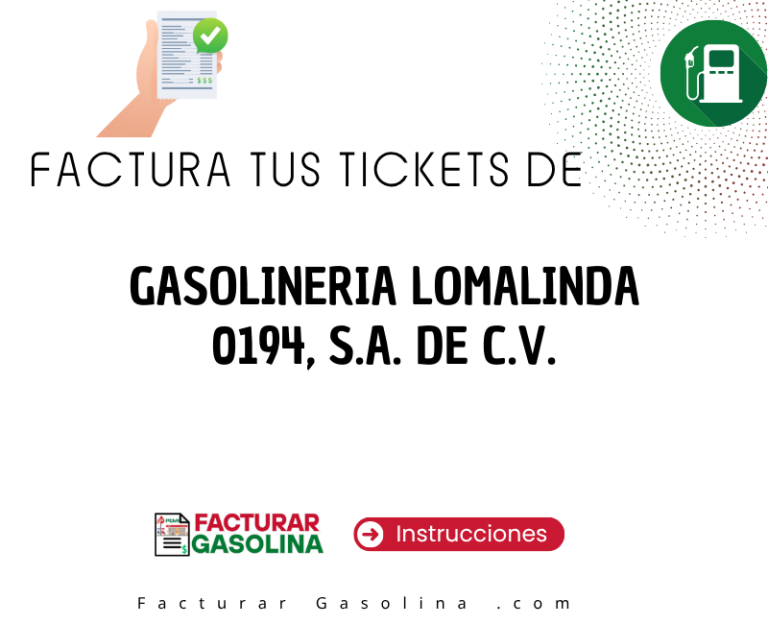 Facturación GASOLINERIA LOMALINDA 0194 - Facturar Gasolina