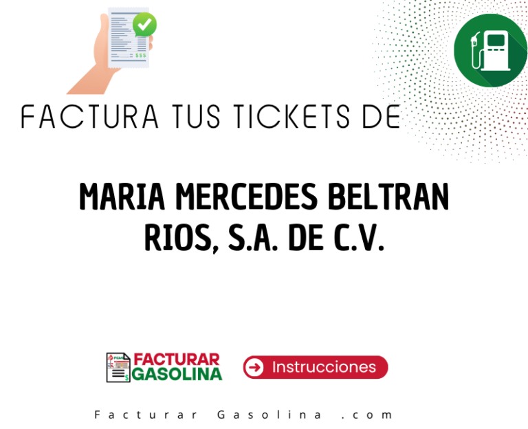 Facturación MARIA MERCEDES BELTRAN RIOS - Facturar Gasolina